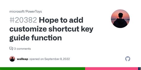 Hope To Add Customize Shortcut Key Guide Function · Issue 20382
