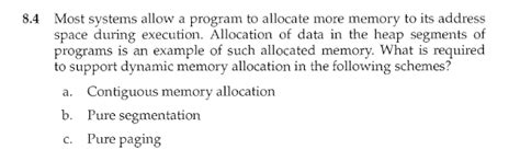 Solved 84 Most Systems Allow A Program To Allocate More