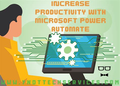 Increase Productivity With Microsoft Power Automate Y Not Tech
