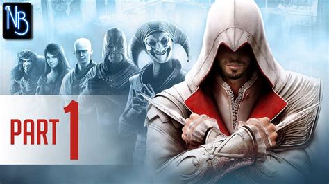Assassins Creed Brotherhood Walkthrough Part 1 No Commentary Youtube