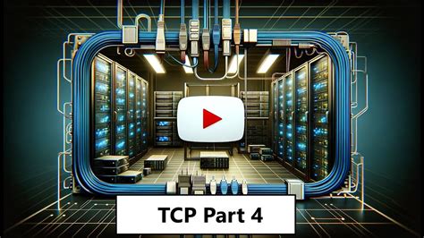 Tcp Part 4 Hindi Youtube