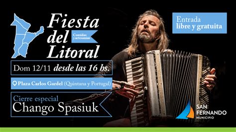 Con El Chango Spasiuk Llega La Fiesta Del Litoral A La Plaza