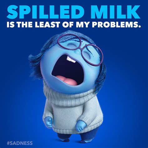 Inside Out Pixar Sadness Quotes Quotesgram