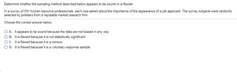 solved determine whether the sampling method described below
