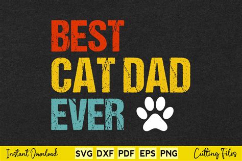 Funny Best Cat Dad Ever Graphic By Buytshirtsdesign · Creative Fabrica