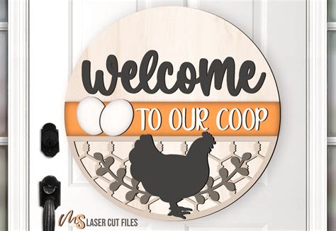 Welcome To Our Coop Chicken Door Hanger Svg Chicken Svg Farmhouse