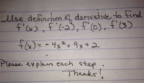 Solved Use Definition Of Derivative To Find Fx F 2