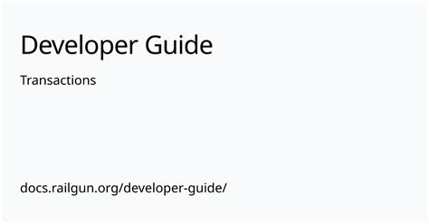 Transactions Developer Guide