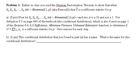 Solved Problem 1 Earlier In Class You Used The Neyman