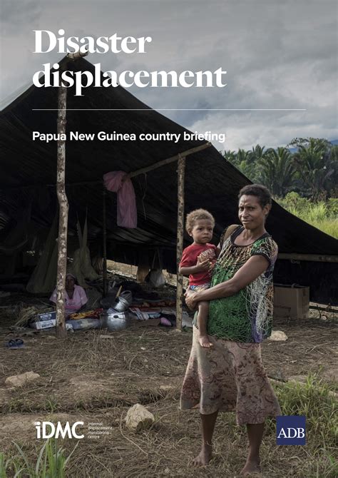 Disaster Displacement Papua New Guinea Country Briefing Idmc