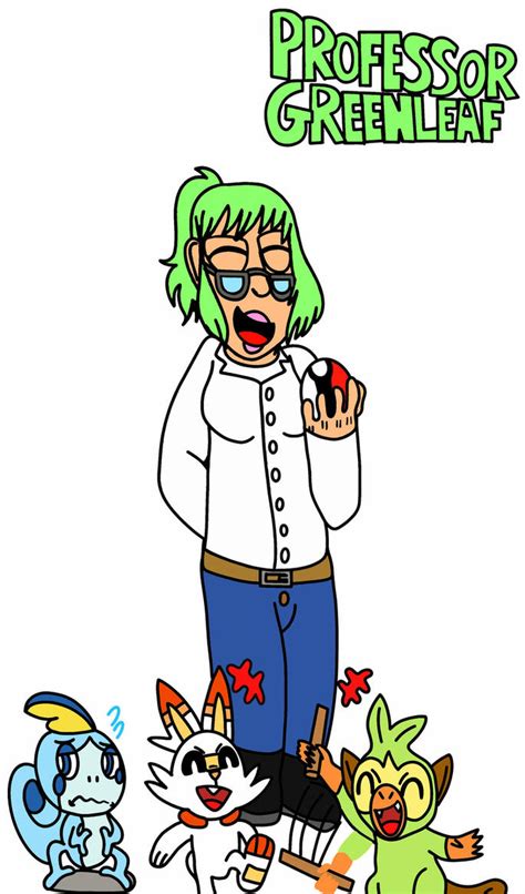Professor Greenleaf By Goodra676 On Deviantart