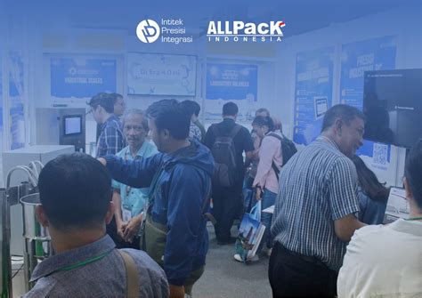 Pt Intitek Presisi Integrasi Di Pameran Allpack Indonesia 2023 Intitek
