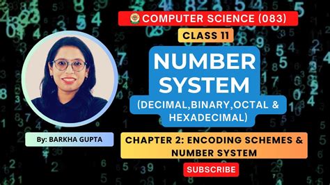Cbse Computer Science083 Number System Decimal Binary Octal Hexadecimal Class 11
