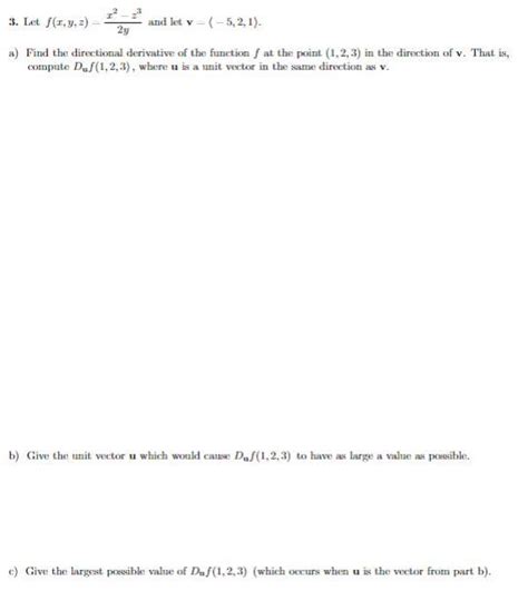 solved 3 let f x y z −2yx2−z3 and let v−{−5 2 1 a find