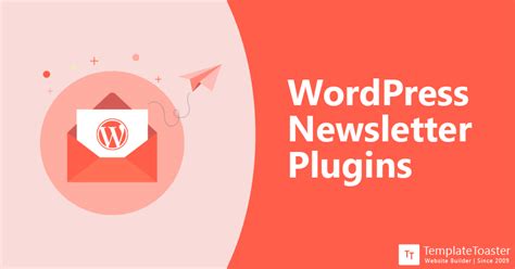 Best Wordpress Newsletter Plugins Templatetoaster Blog