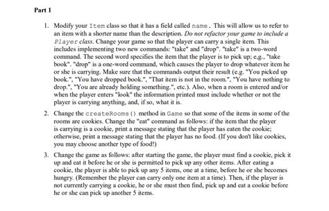 Solved Part 1 1 Modify Your Item Class So That It Has A