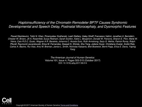 Haploinsufficiency Of The Chromatin Remodeler BPTF Causes Syndromic