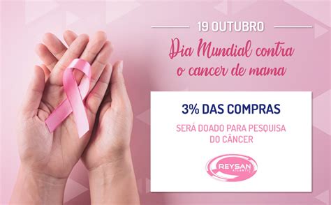19 De Outubro Dia Mundial Contra O Câncer De Mama