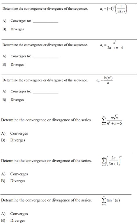 Solved Determine The Convergence Or Divergence Of The Chegg Com