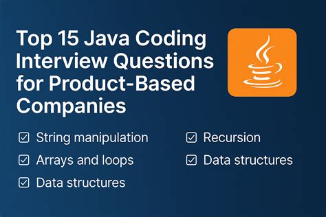 Top 15 Java Coding Interview Questions For Product Based Companies