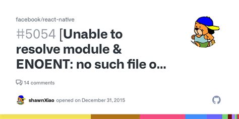 Unable To Resolve Module And Enoent No Such File Or Directory · Issue