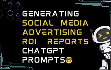 Generating Social Media Advertising ROI Reports ChatGPT Prompts Pro