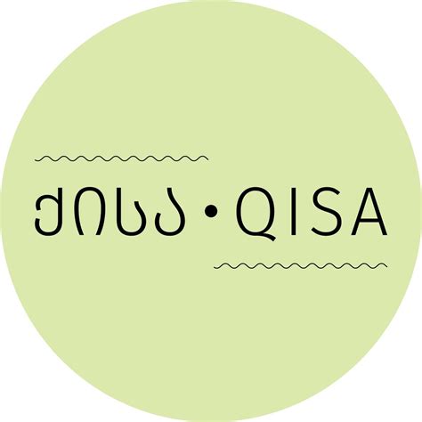 ქისა • Qisa Tbilisi