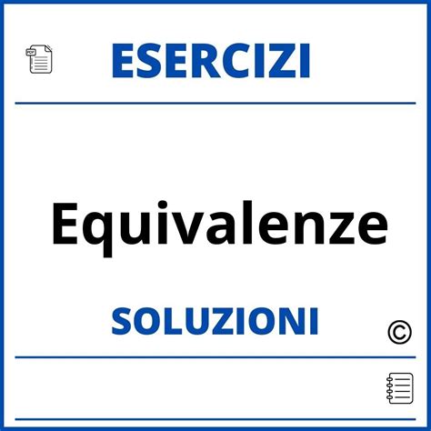 Esercizi Equivalenze Online Con Soluzioni