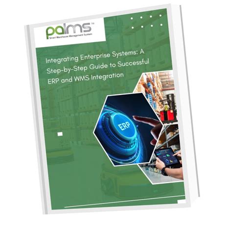 A Step By Step Guide To Successful Erp And Wms Integration