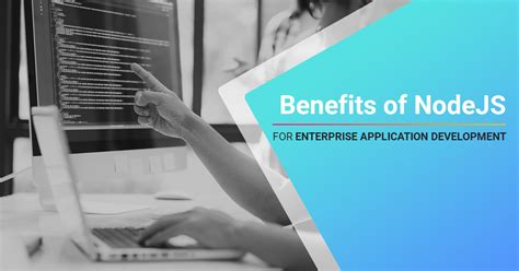 benefits of node js for enterprise application development by aniket