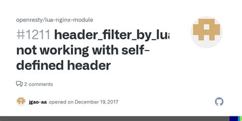 Header Filter By Lua File Not Working With Self Defined Header Issue