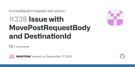 Issue With Movepostrequestbody And Destinationid · Issue 338