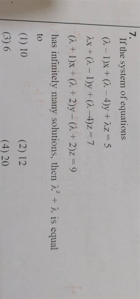 If The System Of Equations Begin Array L Lambda 1 Xlambda 4 Y