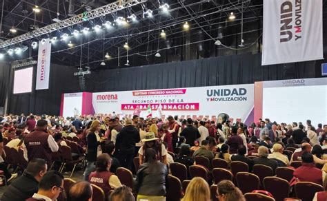 Morena Realiza Su Séptimo Congreso Nacional