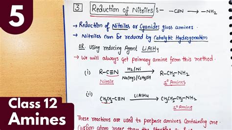 5 Reduction Of Nitriles Reduction Of Amides Preparation Of Amines