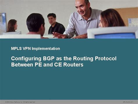 Mpls Vpn Implementation Configuring Bgp As The Routing