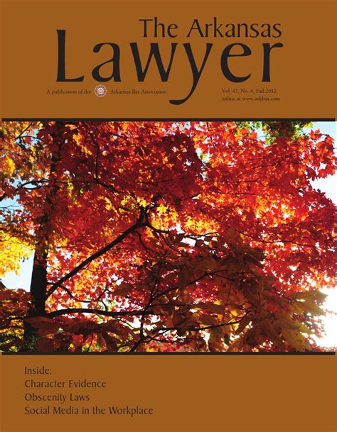 The Arkansas Lawyer Fall 2012 By Arkansas Bar Association Issuu