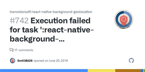 Execution Failed For Task React Native Background Geolocationcompiledebugjavawithjavac