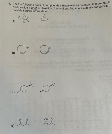 Solved 1 For The Following Pairs Of Compounds Indicate