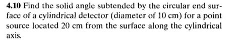 Solved 412 The Detector Of Problem 410 Has An Intrinsic