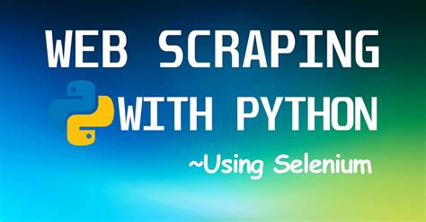 Python Web Scraping Guide Tools Techniques And Examples