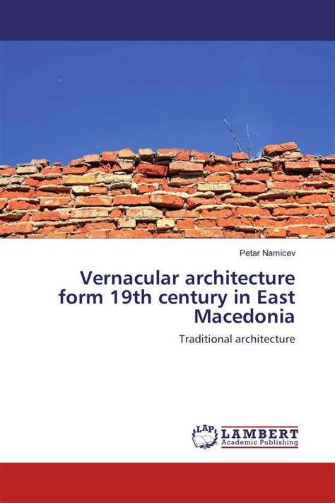 10 Books For Architects Interested In Vernacular Architecture Rtf Rethinking The Future