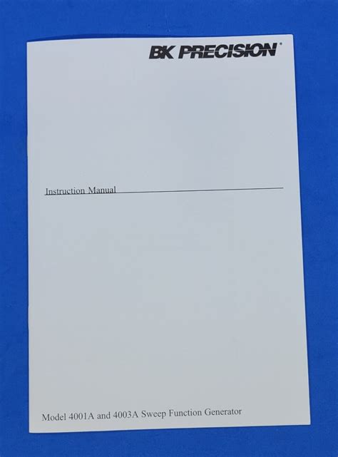 Bk Precision Model 4001a And 4003a Sweep Function Generator User Manual Test Measurement