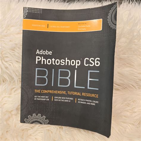 Adobe Photoshop Cs6 Bible By Brad Dayley Paperback Pangobooks