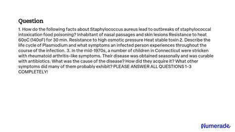 Solved How Do The Following Facts About Staphylococcus Aureus Lead To Outbreaks Of