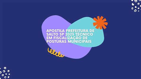 Apostila Prefeitura de Salto SP 2023 Técnico em Fiscalização de
