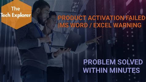 Product Activation Failed Ms Word Excel Warning Message Ms Office Product Activation Failed