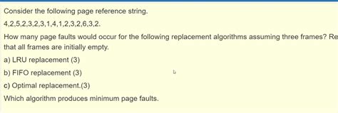 Solved Consider the following page reference string. | Chegg.com