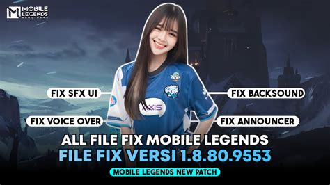 Update All File Fix Mobile Legends Patch Terbaru Youtube