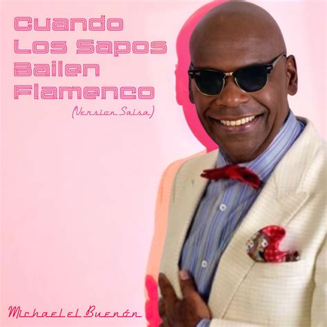 Michel el Buenón mejores canciones discografía letras